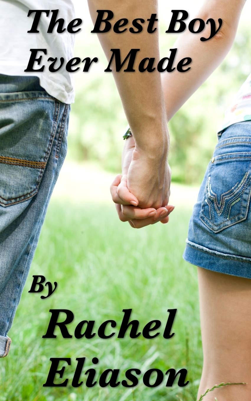 The Best Boy Ever Made: Eliason, Ms. Rachel: 9781495914027: Amazon.com ...