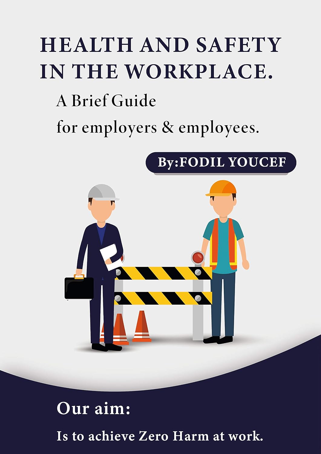 Amazon.com: Health and Safety in the workplace. A brief guide for ...