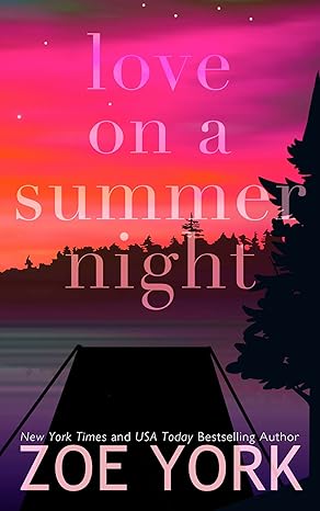 Love on a Summer Night (Pine Harbour Book 4) - Kindle edition by York ...