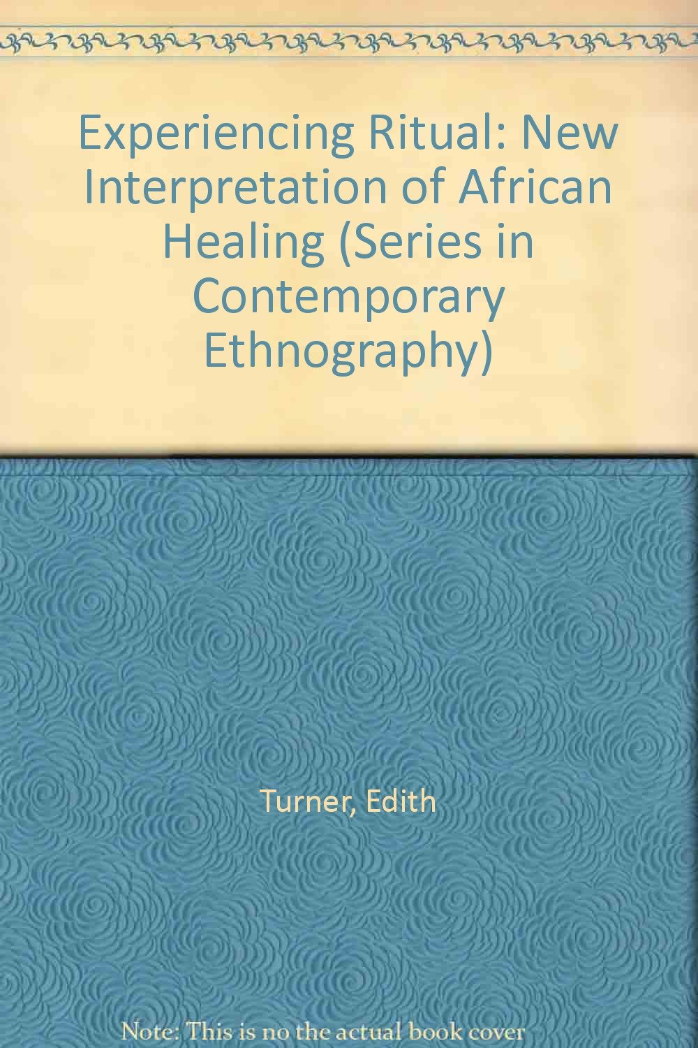 Amazon.com: Experiencing Ritual: A New Interpretation of African ...