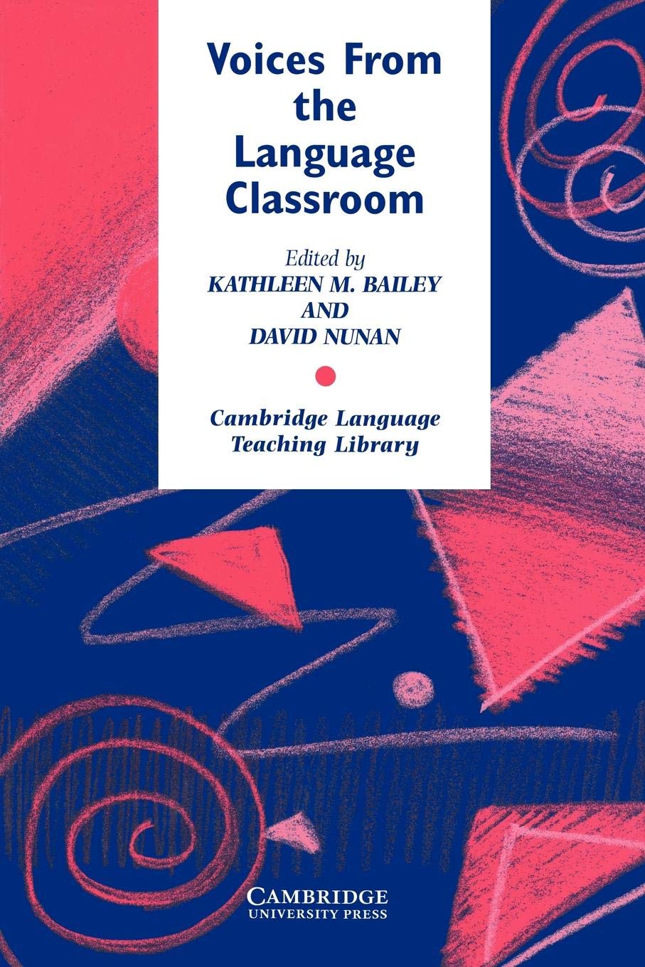 Amazon.com: Voices from the Language Classroom (Cambridge Language ...