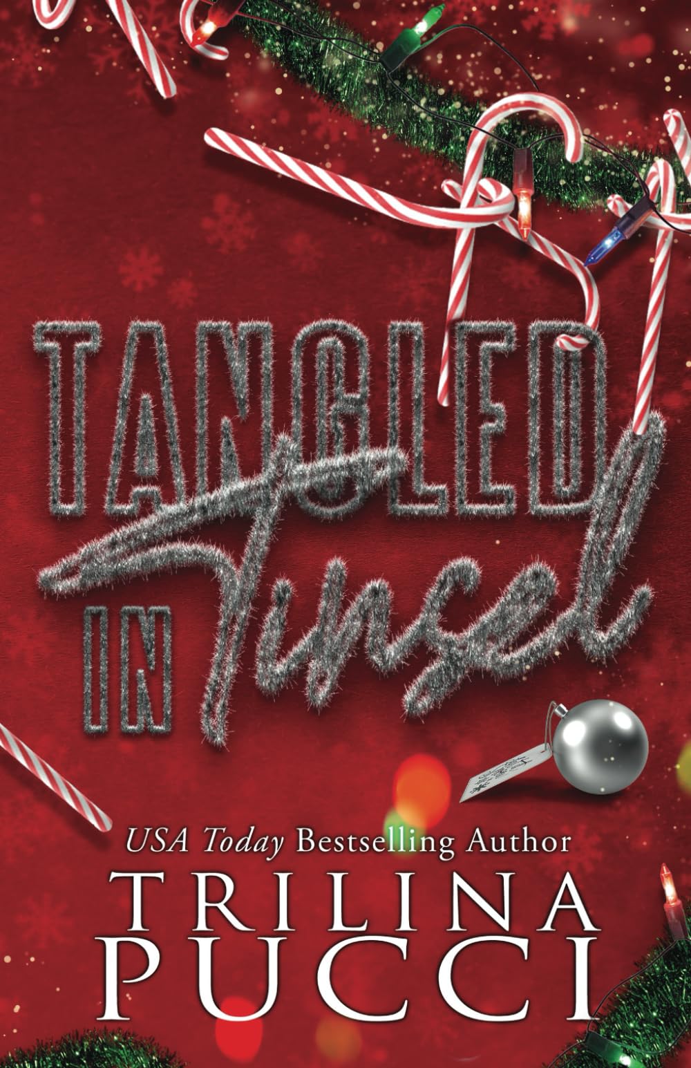 Amazon.com: Tangled in Tinsel: a holiday novella (The more the merrier series): 9798364159199 ...