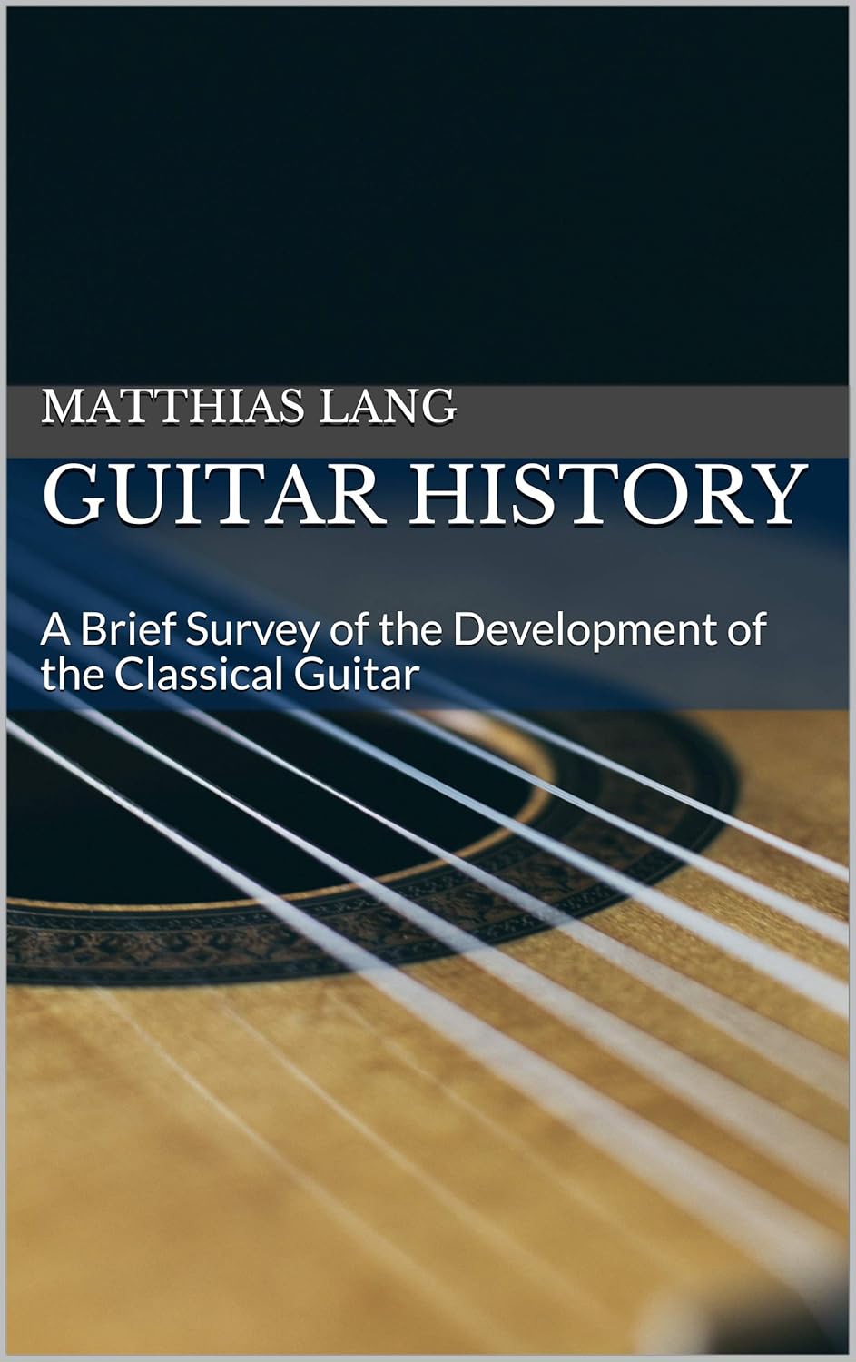 Amazon.com: Guitar History: A Brief Survey of the Development of the ...