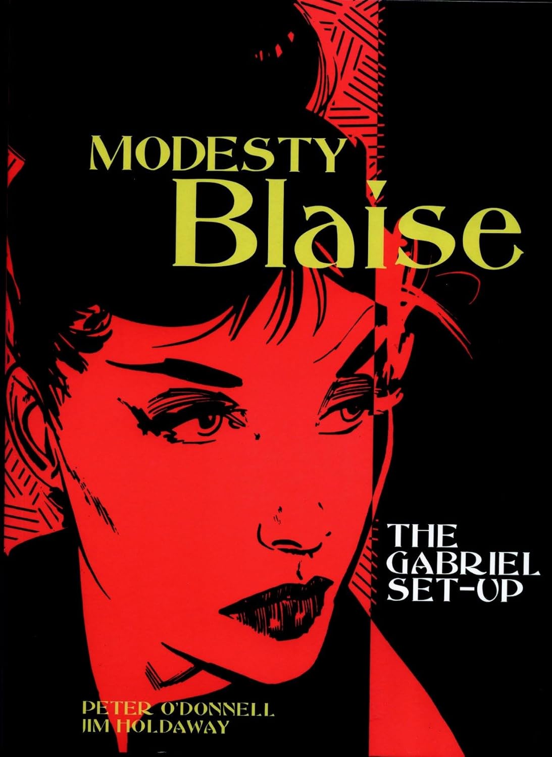 Modesty Blaise: The Gabriel Set-Up: Peter O'Donnell, Jim Holdaway ...
