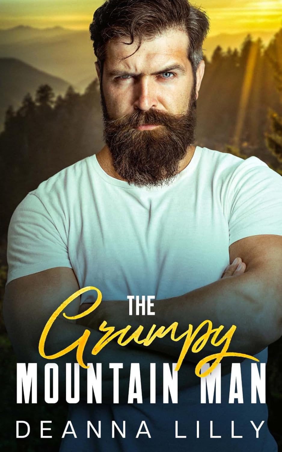 The Grumpy Mountain Man: A Sweet Ex-Military, Small Town Romance ...