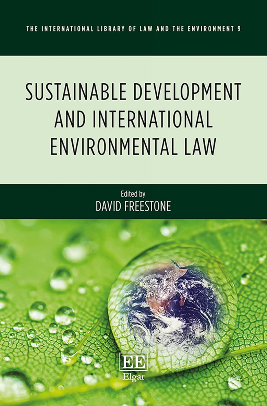 Sustainable Development and International Environmental Law ...