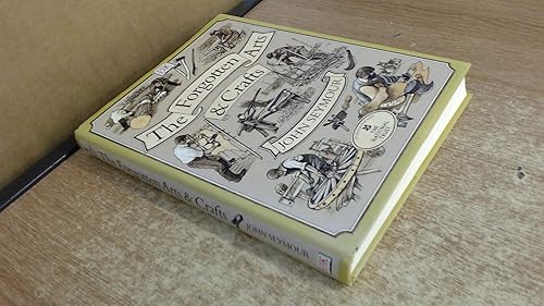 The Forgotten Arts and Crafts: John Seymour: 9780751327823: Amazon.com ...