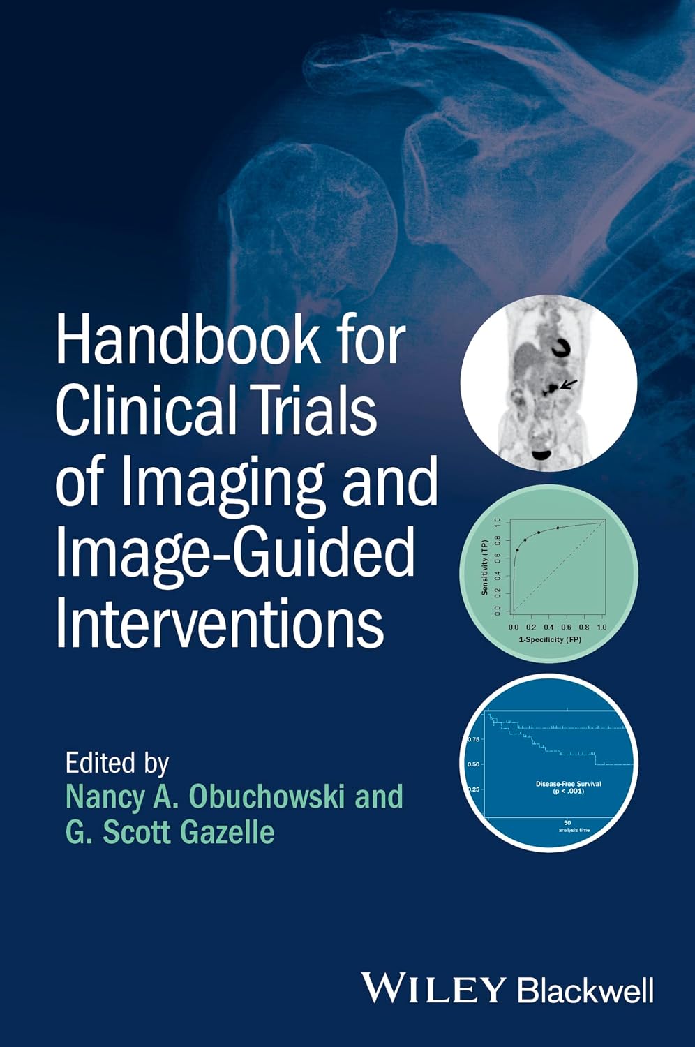 Handbook for Clinical Trials of Imaging and Image-Guided Interventions ...