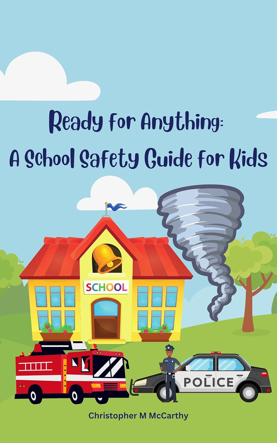 Amazon.com: Ready for Anything: A School Safety Guide for Kids eBook ...