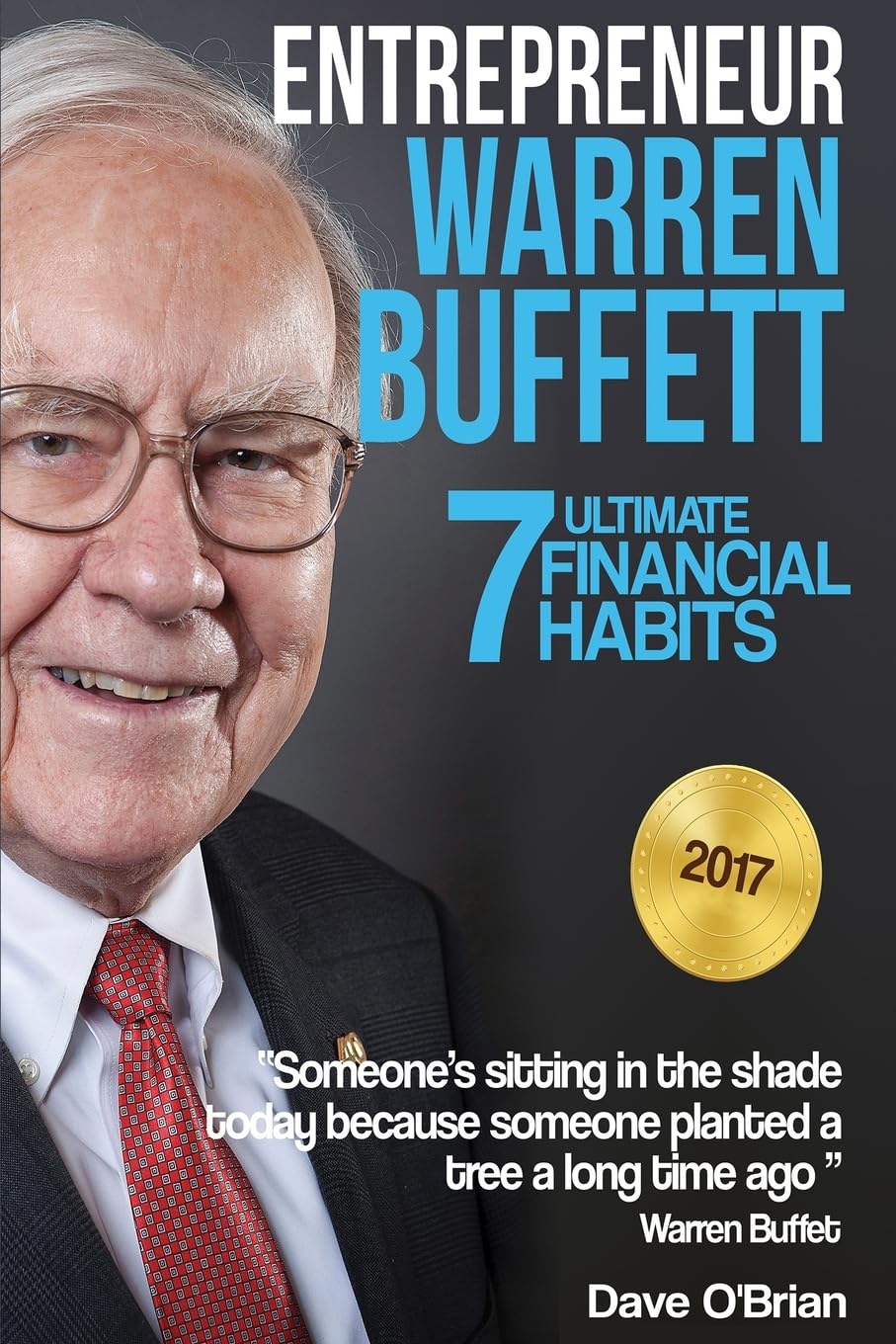 Entrepreneur: Warren Buffett: 7 Ultimate Financial Habits (Entrepreneur ...