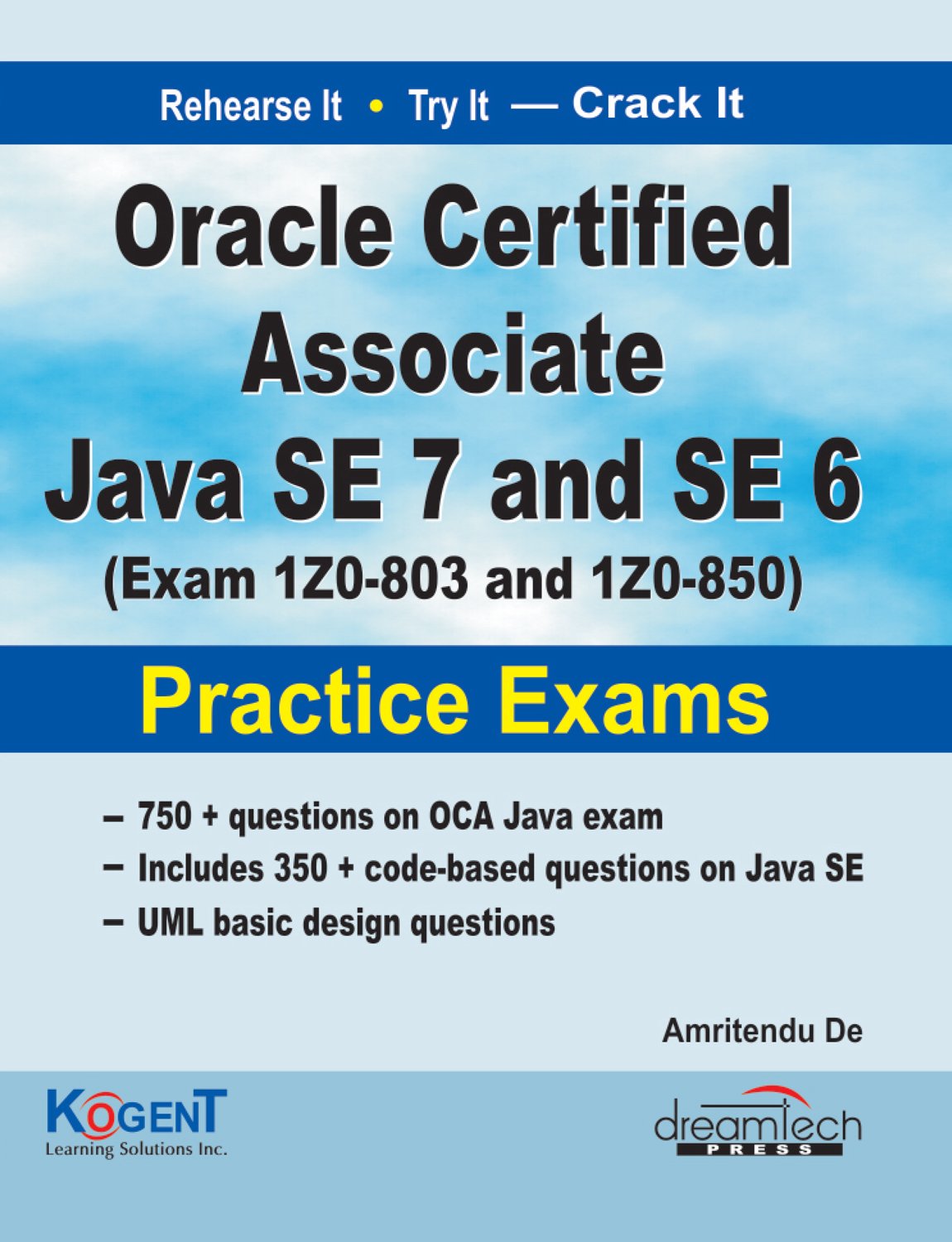 Buy Oracle Certified Associate Java SE-7 and SE-6: Exam IZ0-803 and IZ0 ...