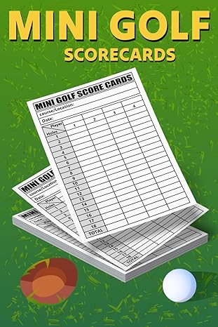 Mini Golf ScoreCards: 120 Score Sheets for Mini Golf Players, Miniature ...