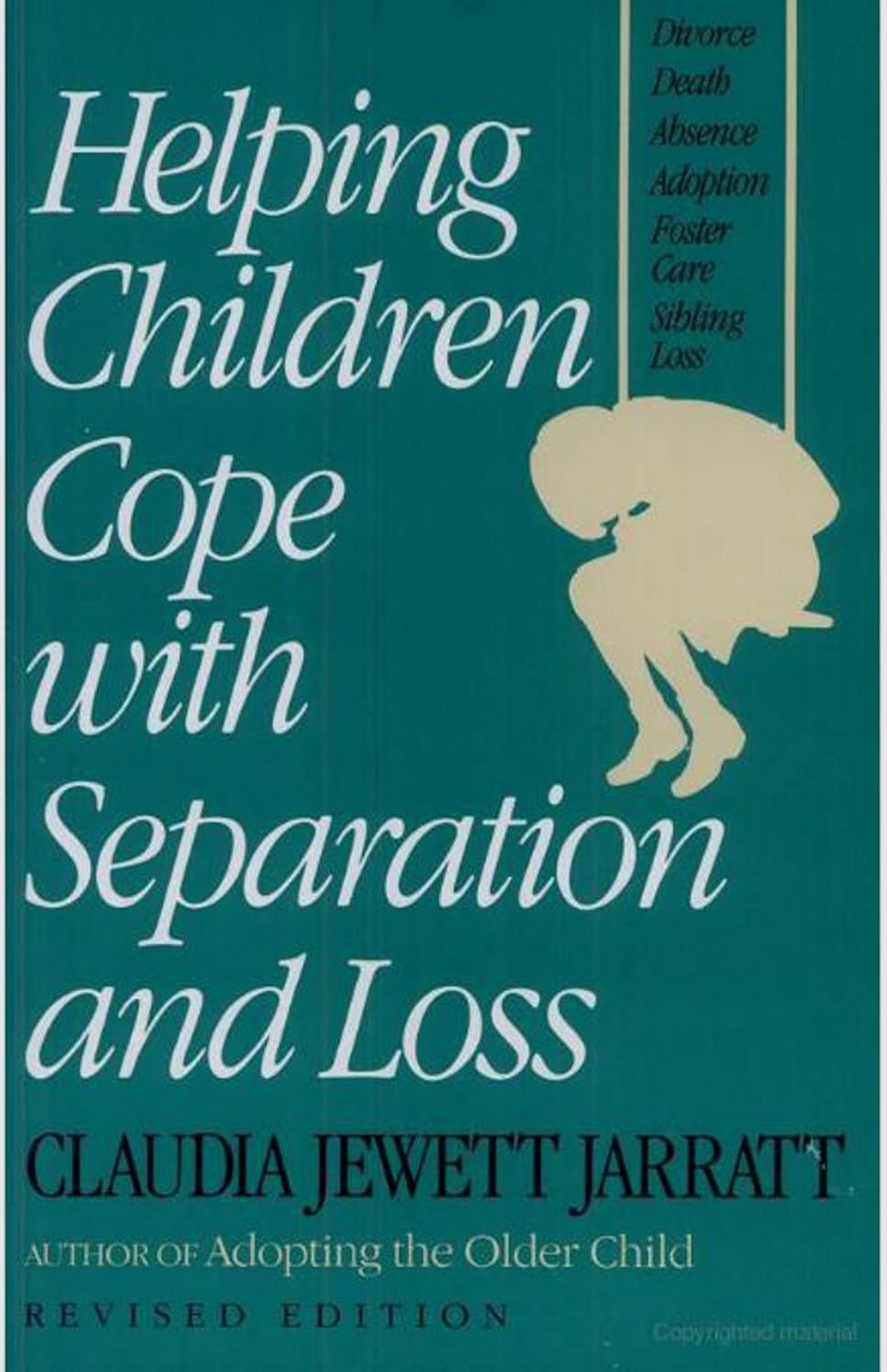 Helping Children Cope With Separation And Loss Amazon Co Uk Jarratt