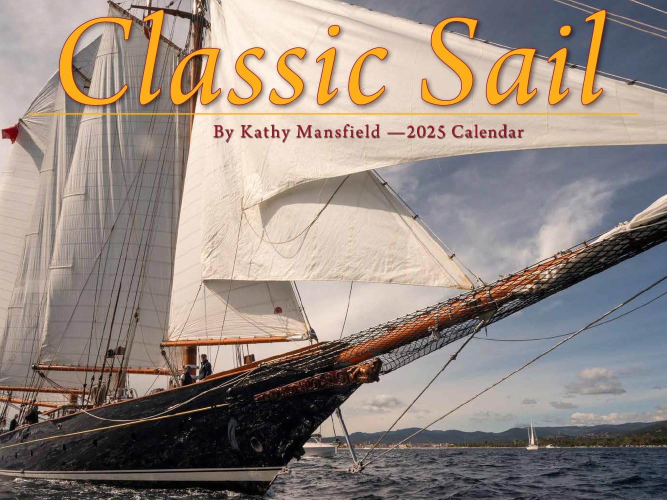 Amazon.com: Classic Sail 2025 calendar : Office Products