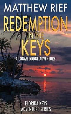 Amazon.com: Redemption in the Keys: A Logan Dodge Adventure (Florida ...