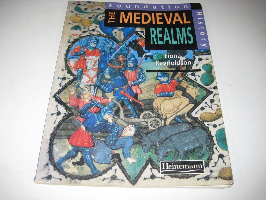 Foundation History: Student Book. Medieval Realms (Heinemann History ...