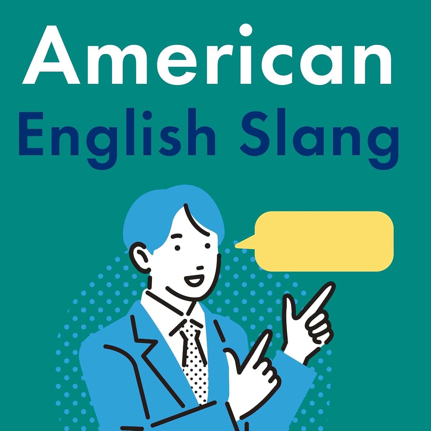 Amazon.com: American English Slang: Dialogues, Phrases, Words ...