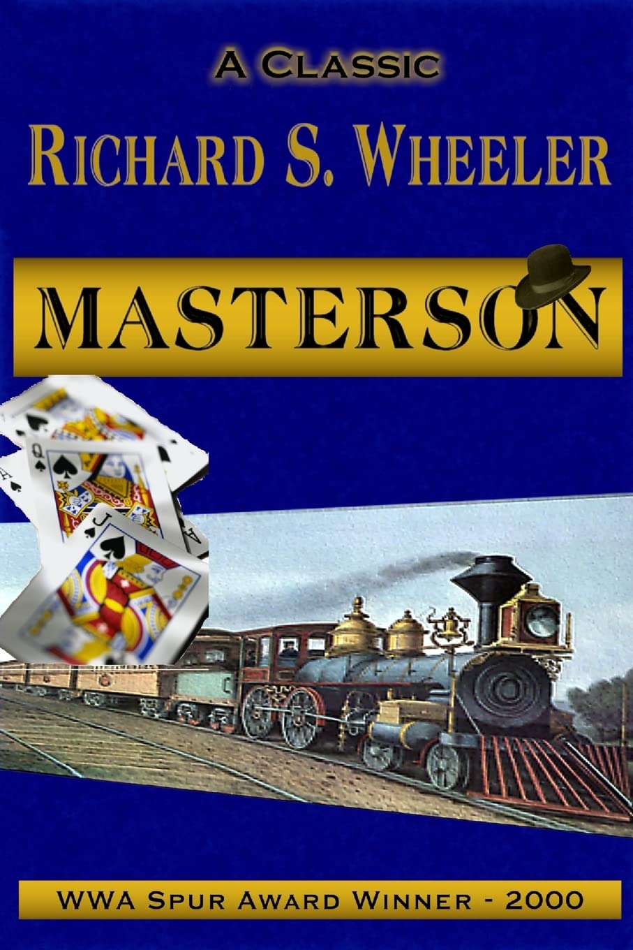 Amazon.com: Masterson: 9781479349555: Wheeler, Richard S.: Books
