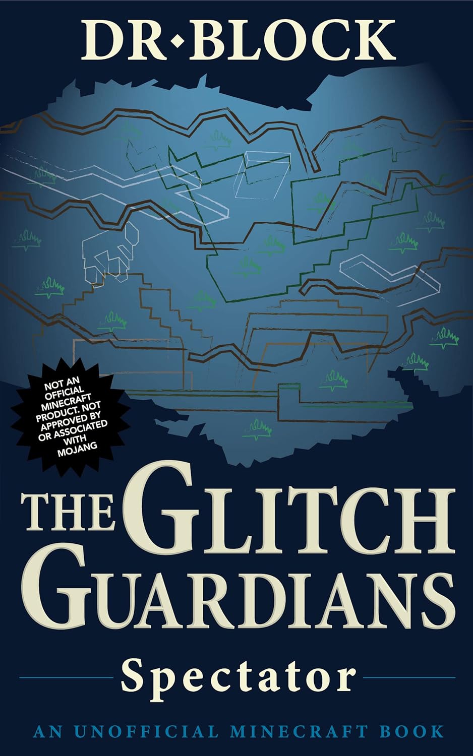 The Glitch Guardians - Spectator: An Unofficial Minecraft Book (Tales ...