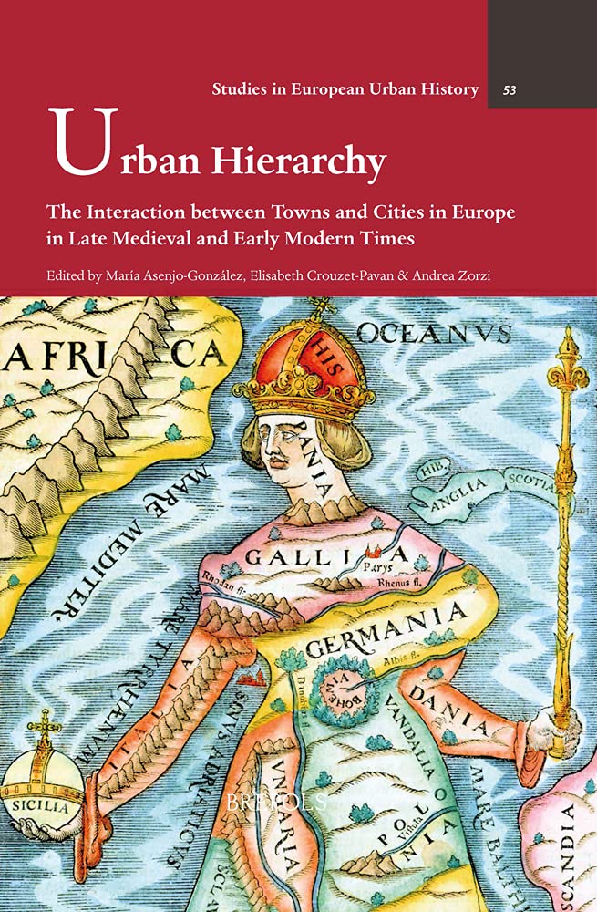 Urban Hierarchy: The Interaction Between Towns and Cities in Europe in ...