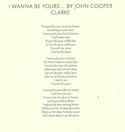 I Wanna Be Yours By John Cooper Clarke Flash Sales | emergencydentistry.com