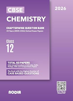 NODIA CBSE Class 12 Chemistry Question Bank 20 Years PYQB for 2026 Exam ...