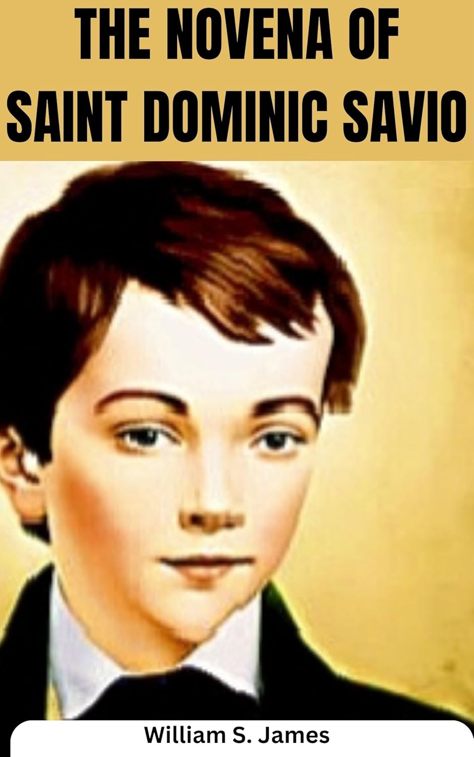 Amazon.co.jp: The Novena of Saint Dominic Savio: Nine-days ...