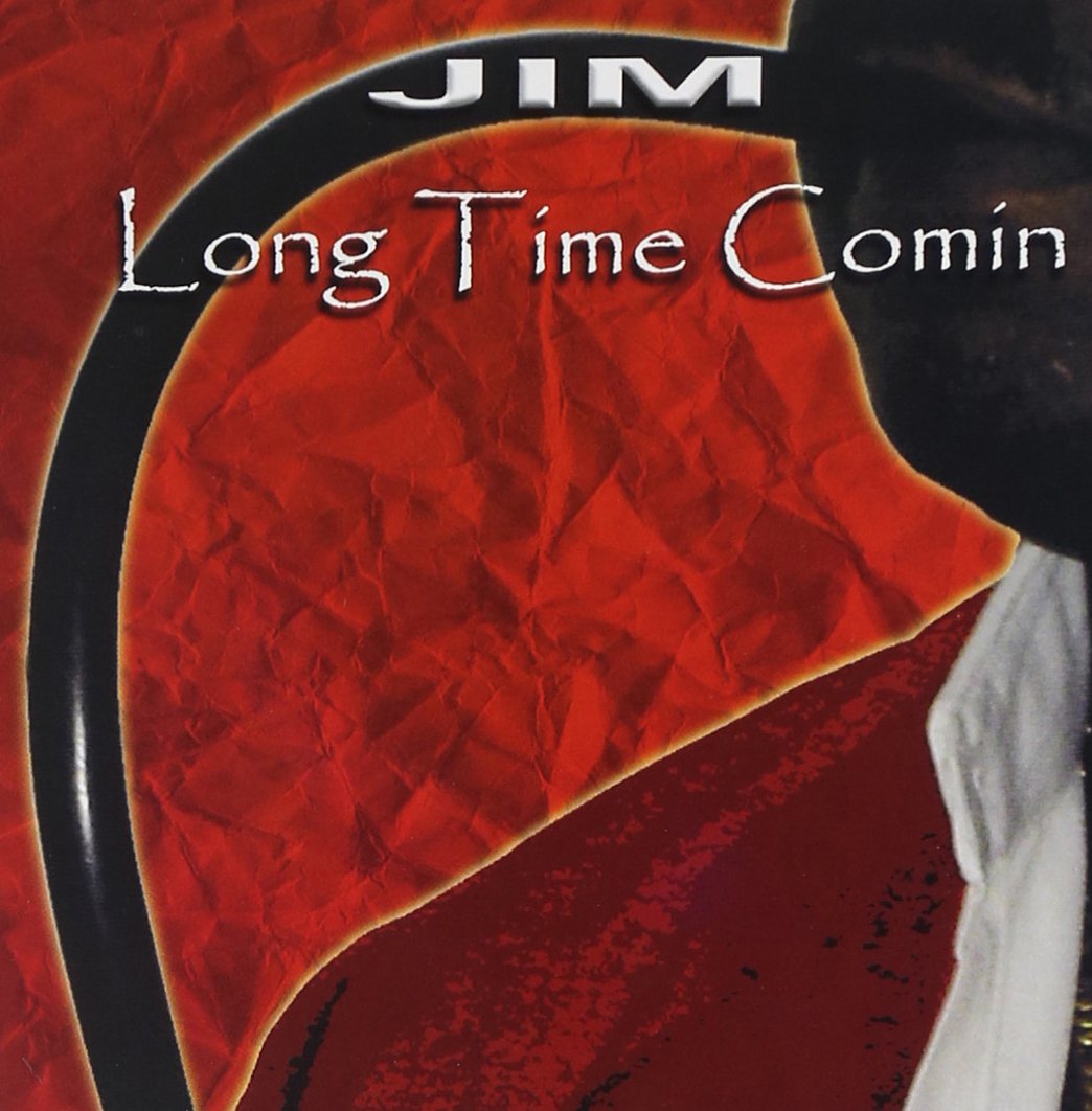 Jim - Long Time Comin - Amazon.com Music