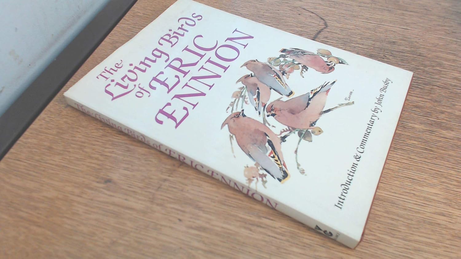 The Living Birds of Eric Ennion: Busby, John: 9780575031579: Amazon.com ...