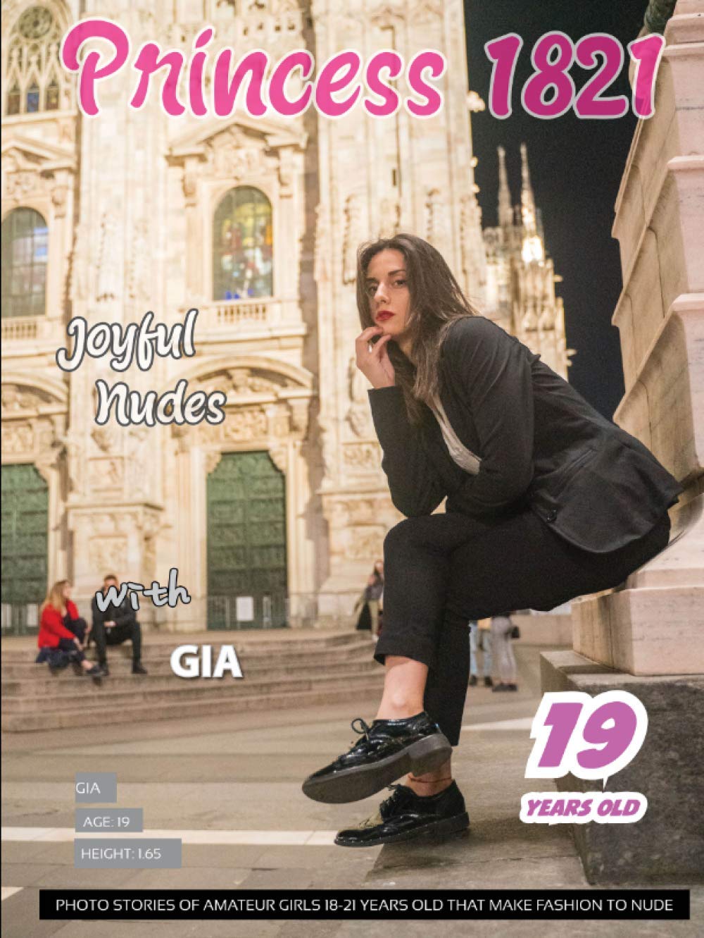Princess 1821 Joyful Nudes - Gia: Photo Stories of Amateur Girls 18 to ...
