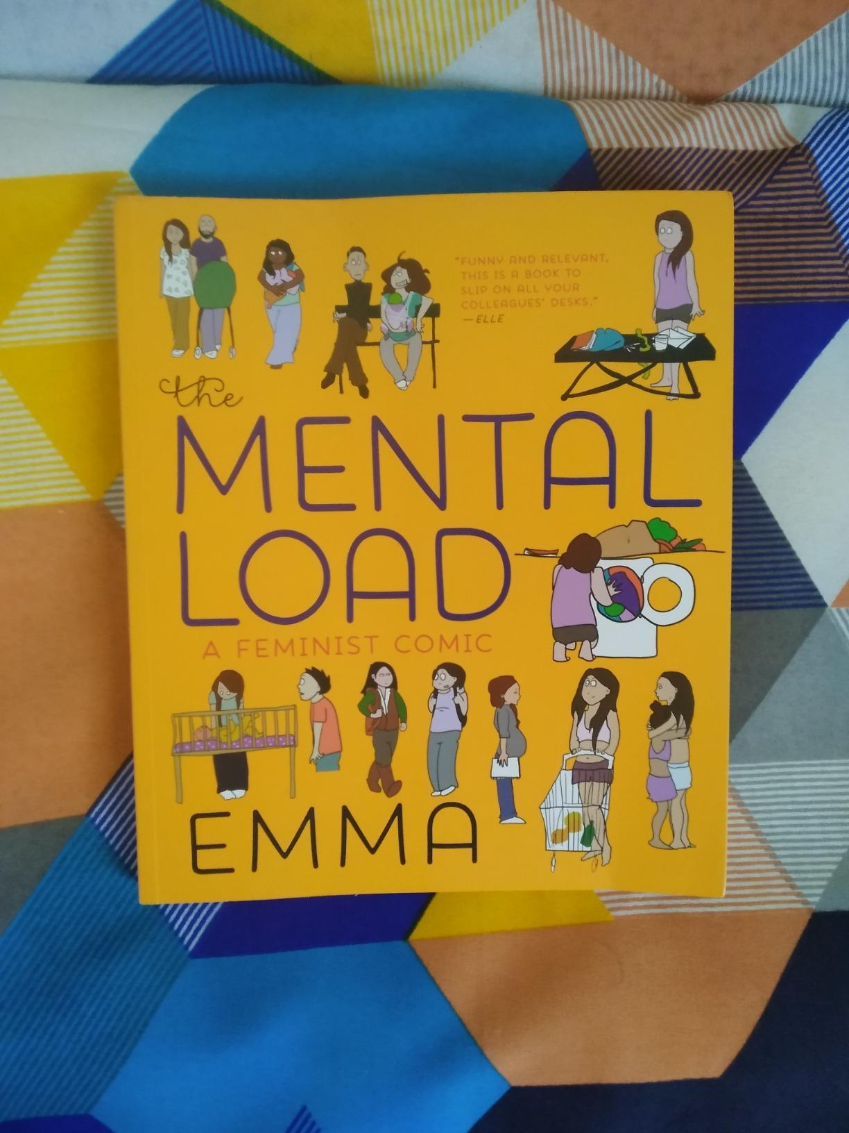 The Mental Load: Comics from the Front Lines of Women's Lives and Other ...