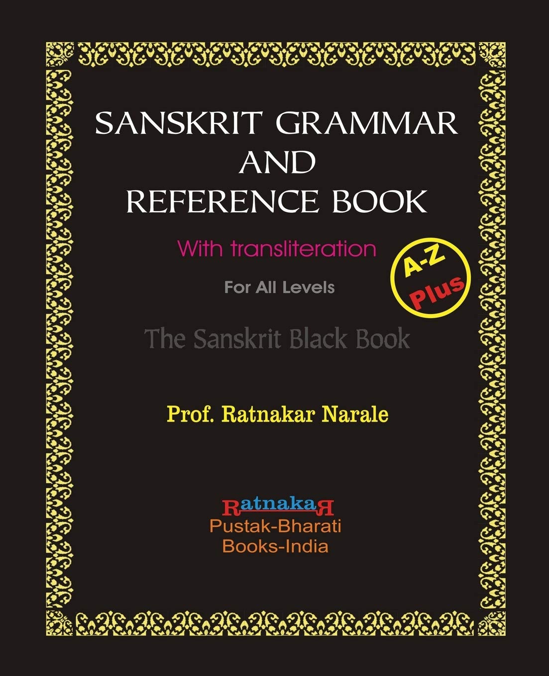 Sanskrit Grammar and Reference Book: Narale, Ratnakar: 9781897416488 ...