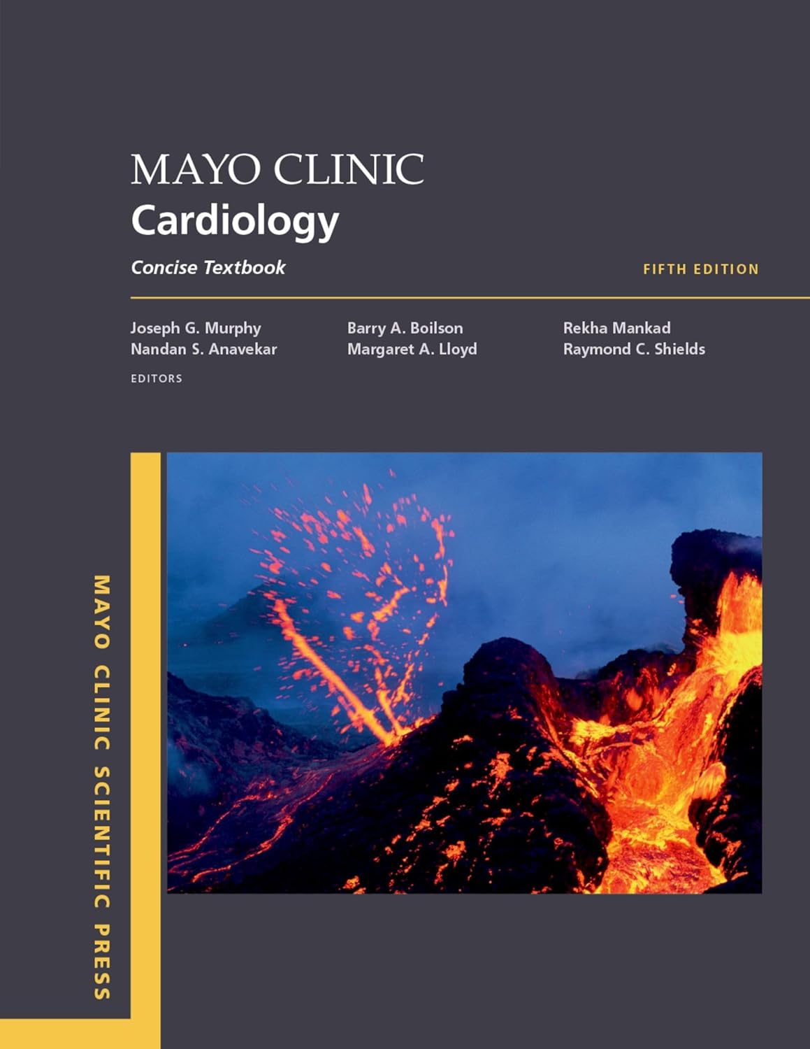 Mayo Clinic Cardiology 5th edition: Concise Textbook (Mayo Clinic ...
