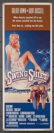 Swing Shift (1984) Original Movie Poster (14X36) Goldie Hawn Christine Lahti Kurt Russell Film ...