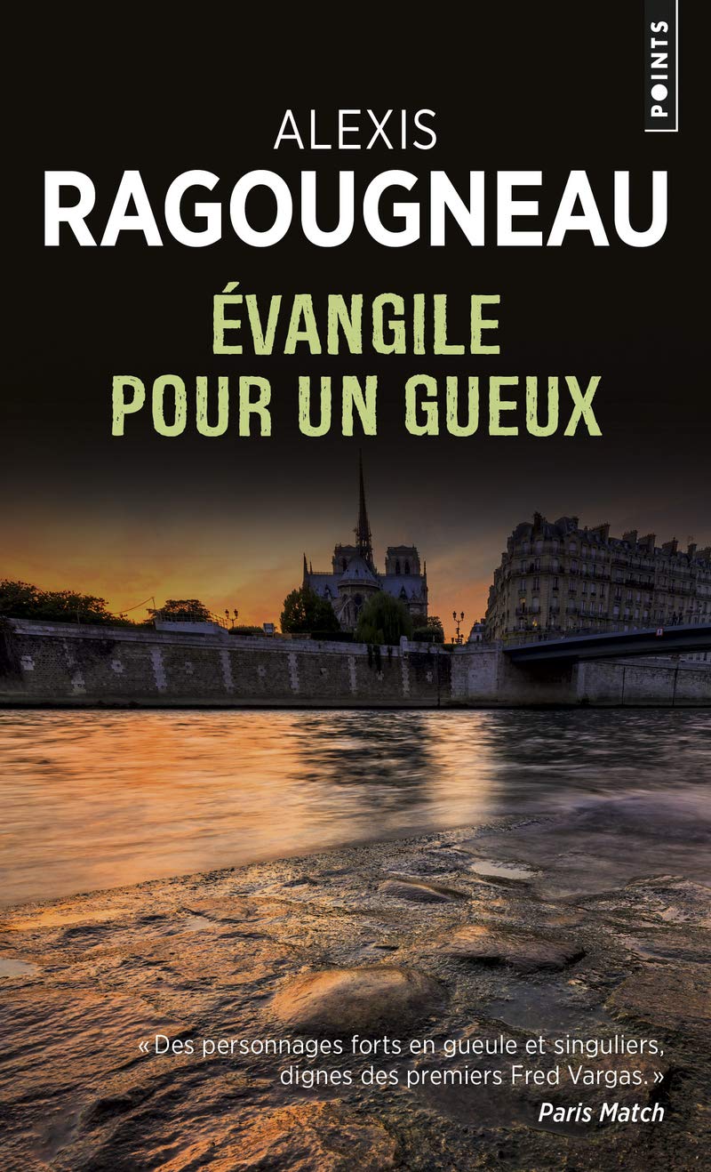 Evangile pour un gueux : Ragougneau, Alexis: Amazon.fr: Livres