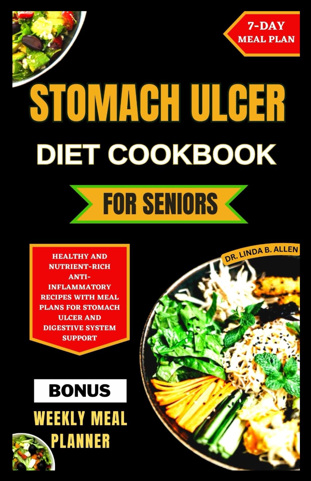 STOMACH ULCER DIET COOKBOOK FOR SENIORS: Healthy and Nutrient-Rich Anti ...