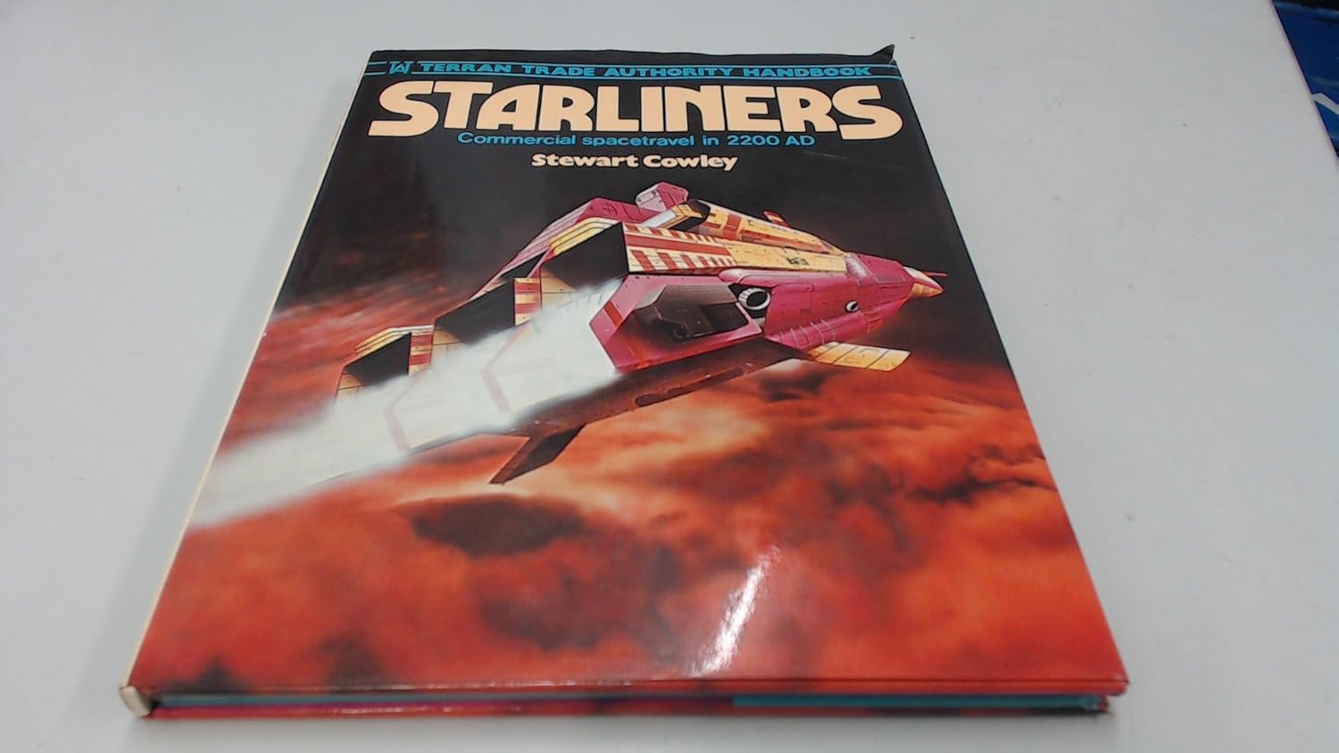 Starliners: Cowley, Stewart: 9780600353577: Amazon.com: Books
