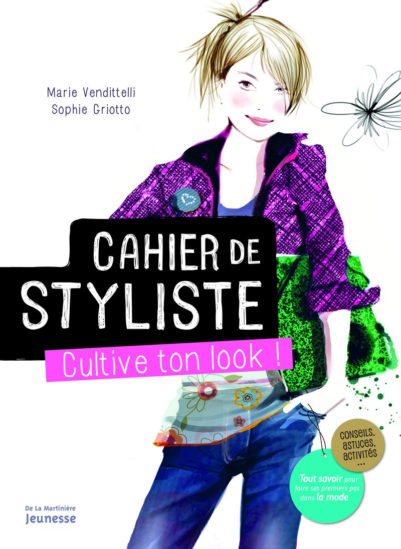 Cahier de Styliste. Cultive Ton Look (English and French Edition ...