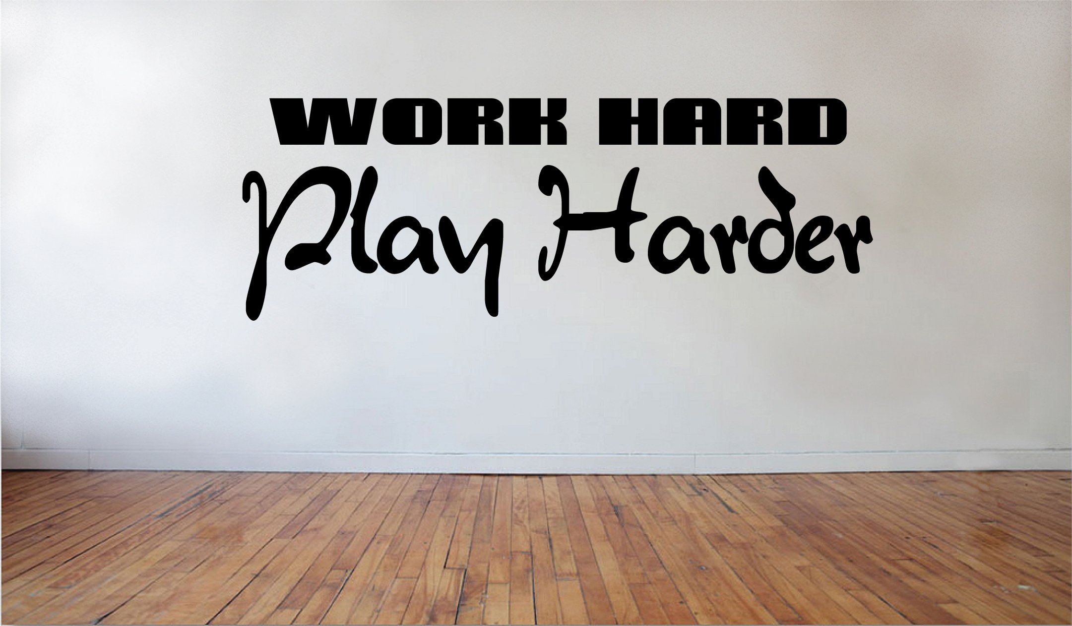 Amazon.com: Blinggo Work Hard Play Harder Removable Vinyl Wall Decal ...