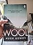 Wool: Howey, Hugh: 9781476733951: Amazon.com: Books