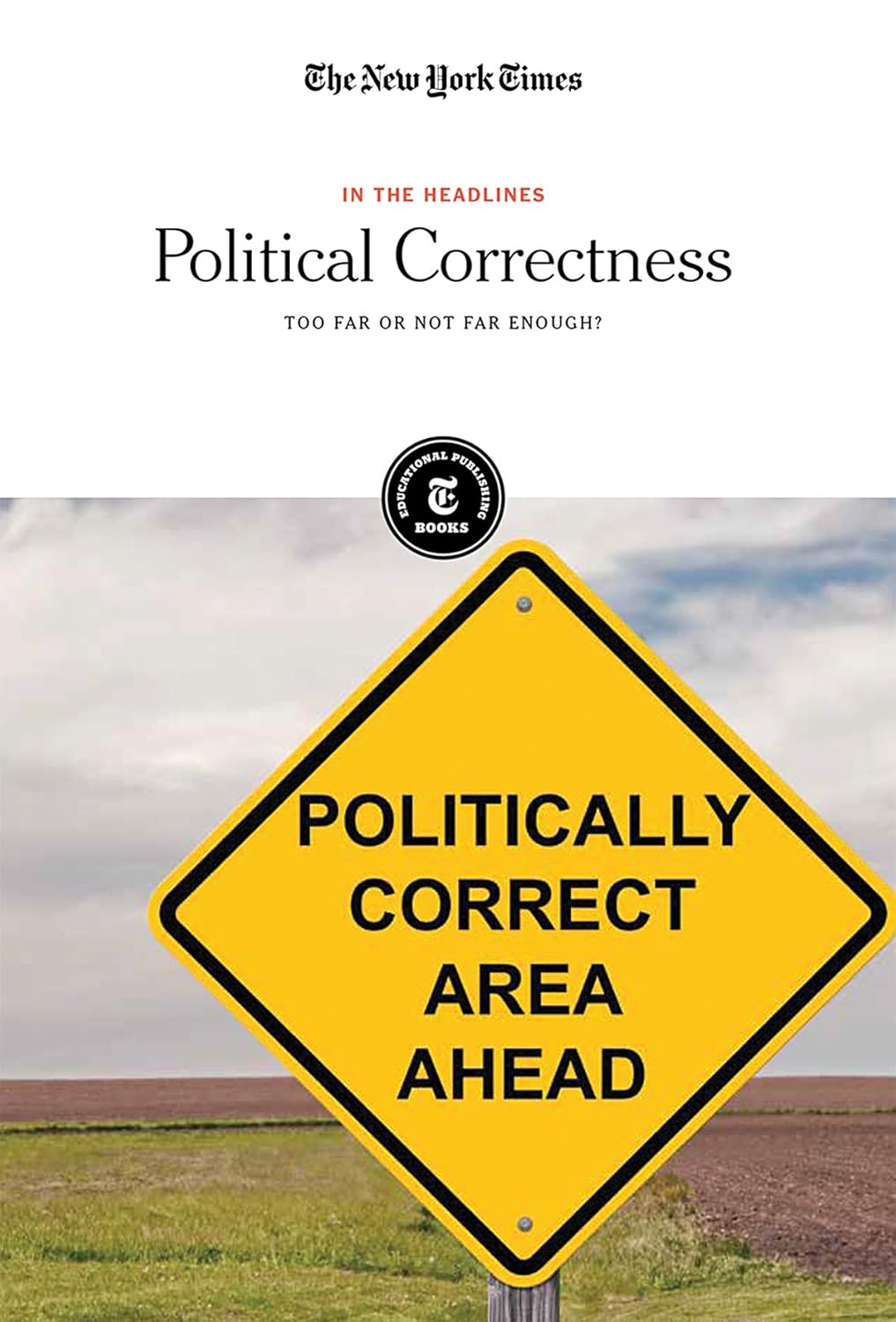 Amazon.com: Political Correctness: Too Far or Not Far Enough? (In the ...