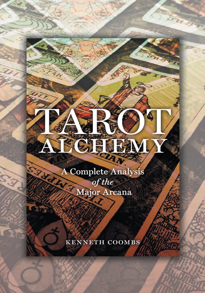 Tarot Alchemy: A Complete Analysis of the Major Arcana - Kindle edition ...
