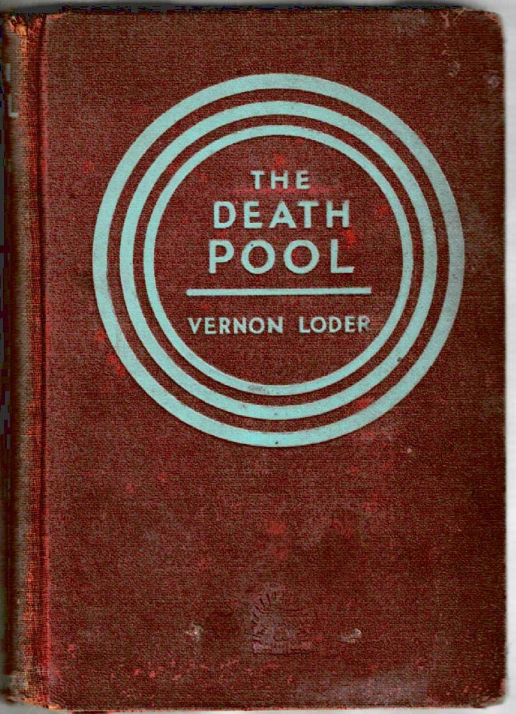 The Death Pool: Vernon Loder: Amazon.com: Books