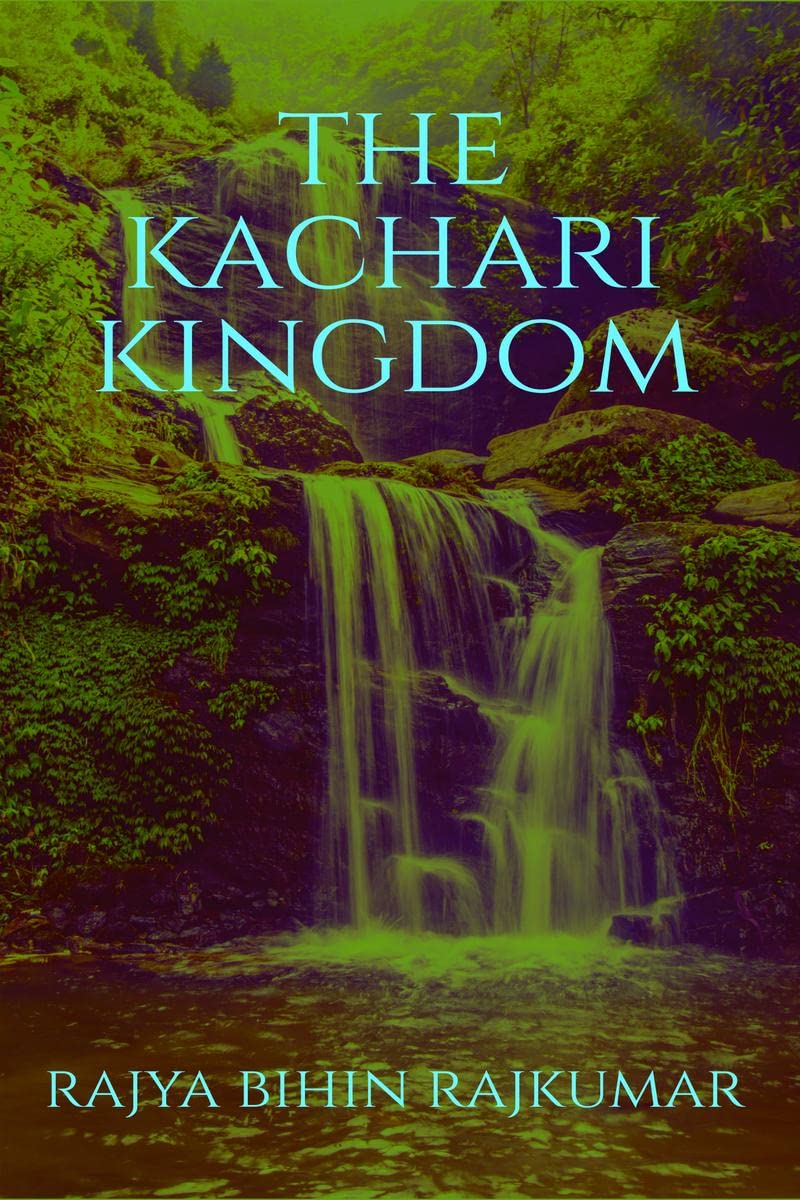 Buy The Kachari Kingdom Book Online at Low Prices in India | The ...