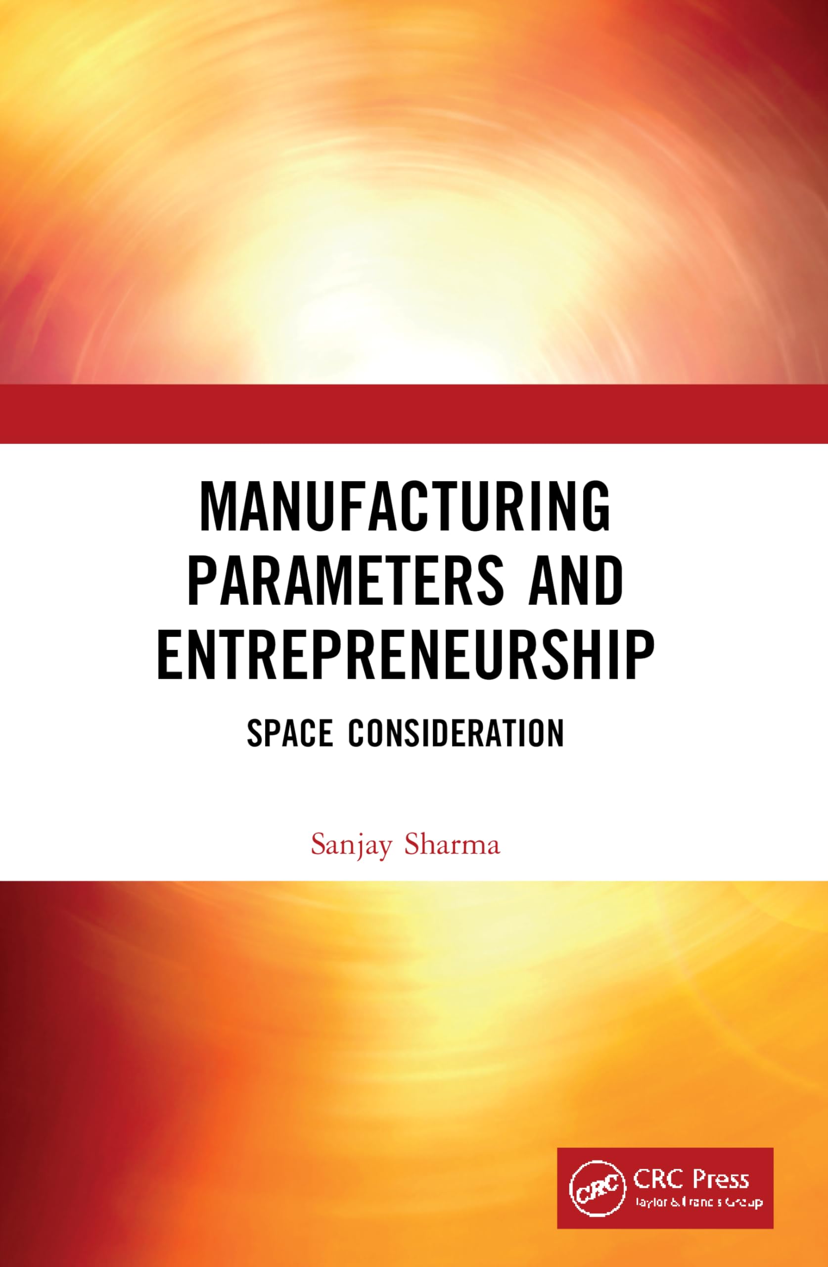 Buy Manufacturing Parameters and Entrepreneurship Book Online at Low ...