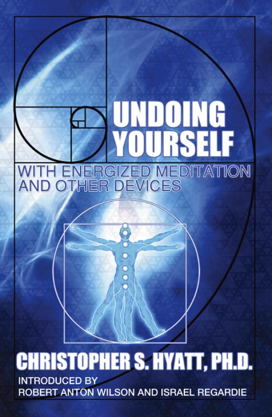 Undoing Yourself with Energized Meditation and Other Devices ...