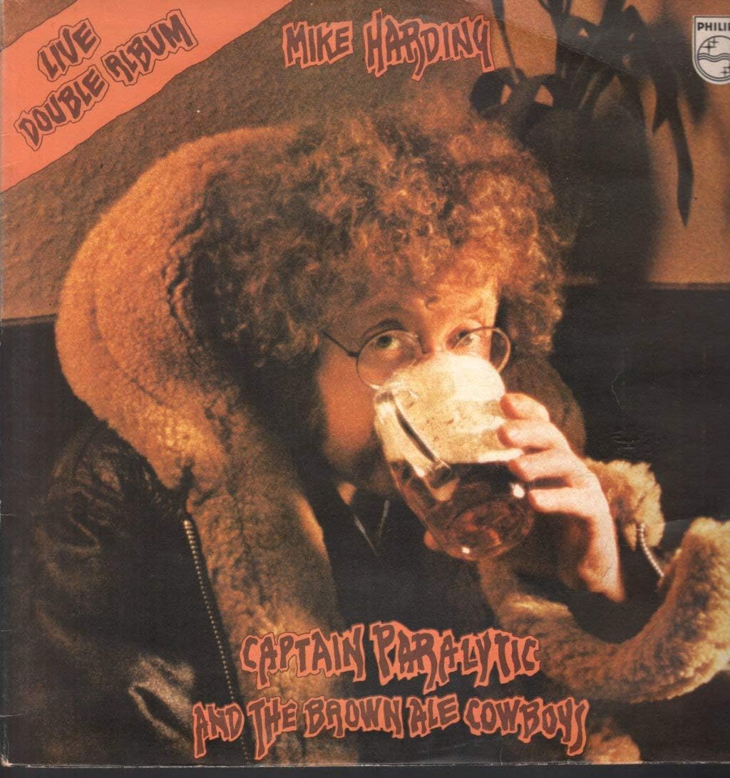 Captain Paralytic And The Brown Ale Cowboy - Mike Harding 2LP by Mike ...