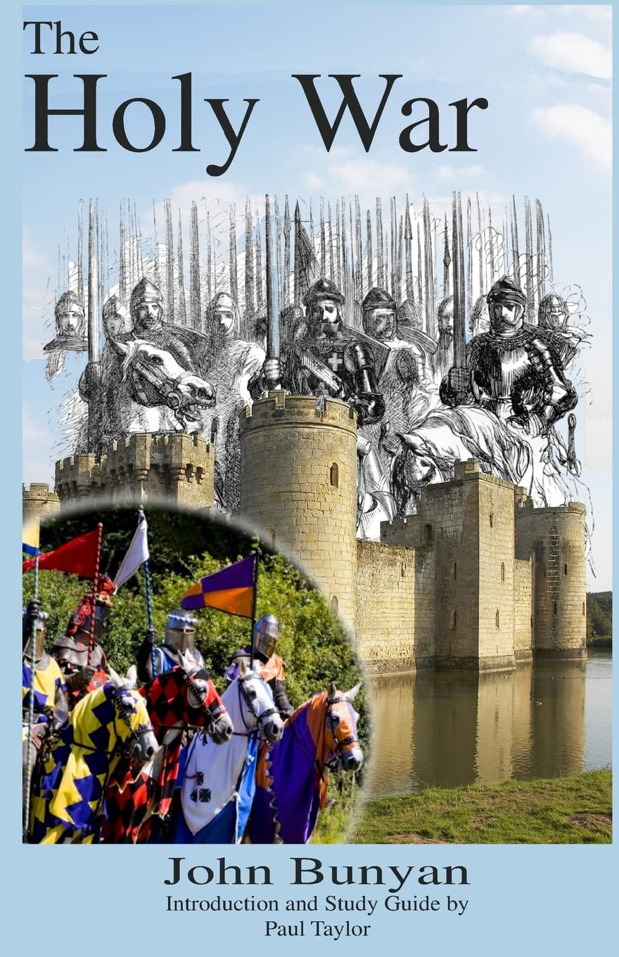 The Holy War: Bunyan, John, Taylor, Paul F: 9781518863790: Amazon.com ...