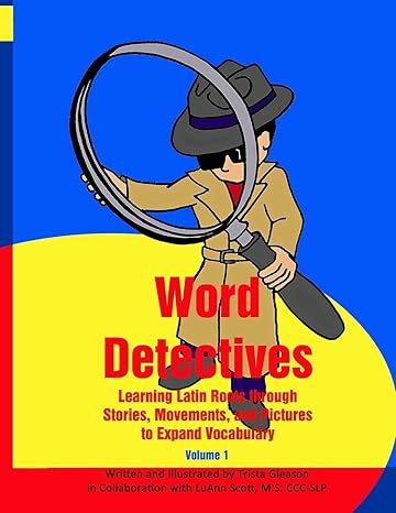 Amazon.com: Word Detectives: Learning Latin Roots through Stories ...