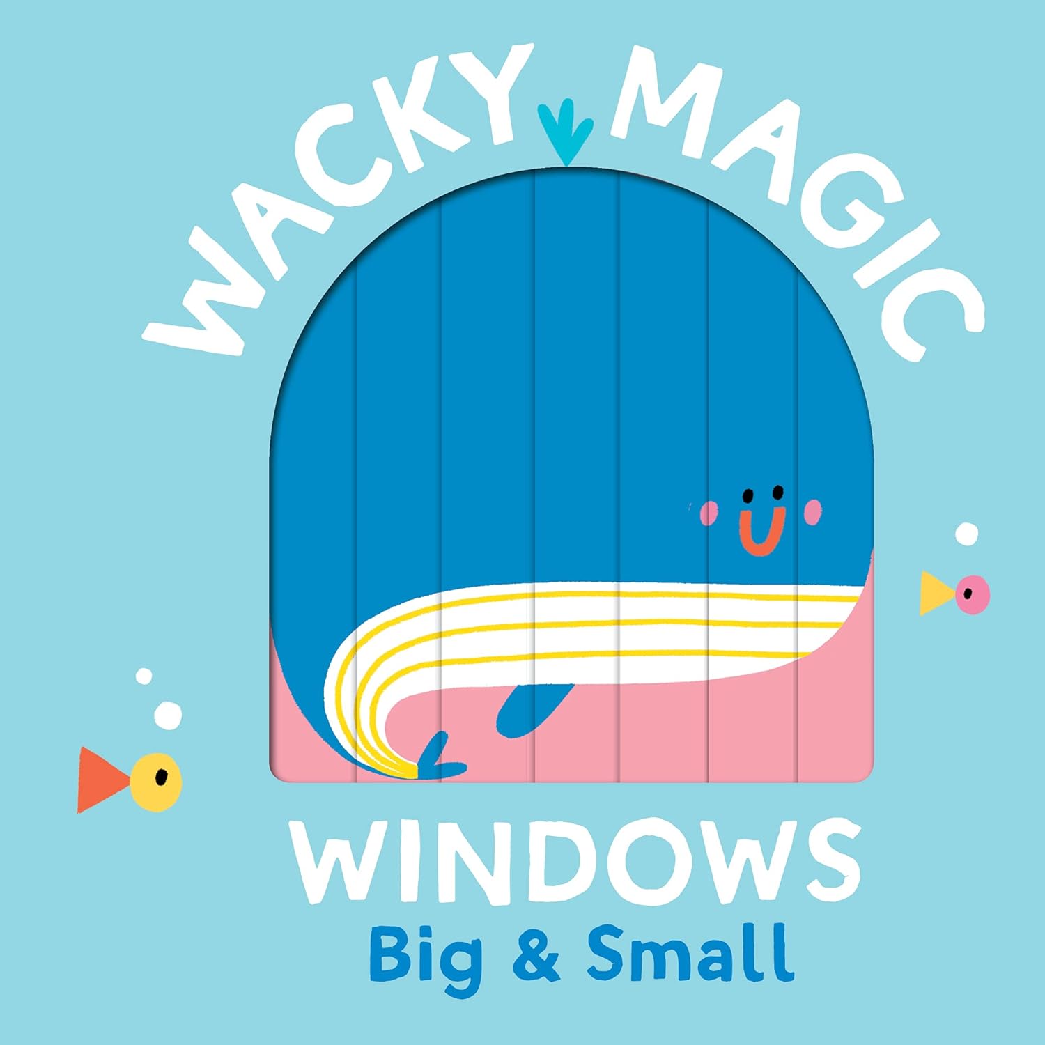 Wacky Magic Windows: Big & Small (WACKY WINDOWS): Amazon.co.uk: Yoyo ...